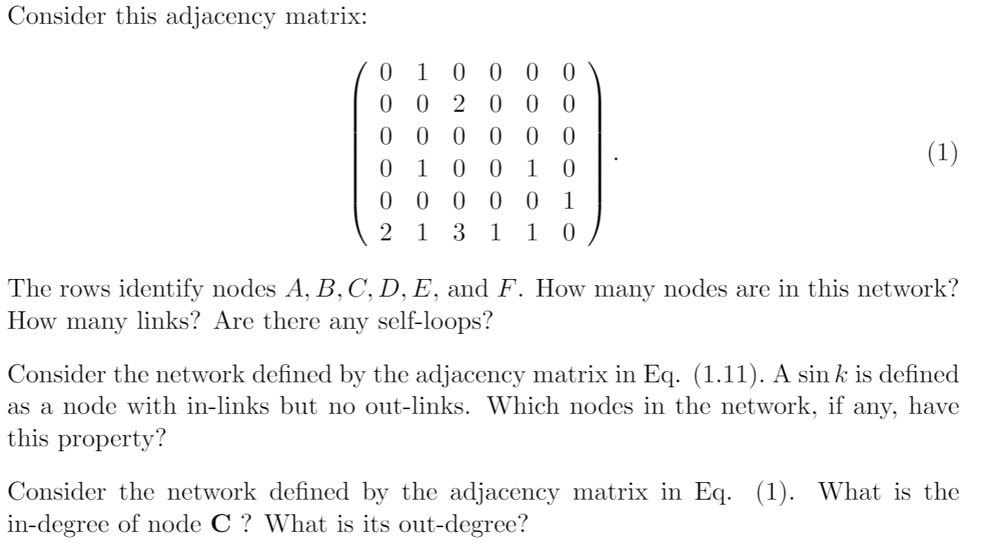 Solved Consider this adjacency matrix: 0 1 0 0 0 0 0 0 2 0 0 | Chegg.com