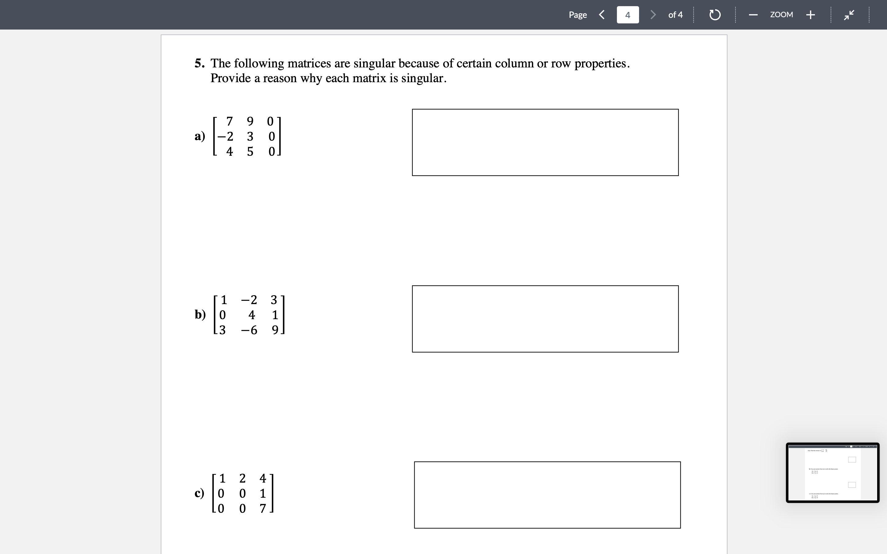 Solved 5. The following matrices are singular because of | Chegg.com