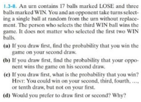 Solved 1.3-8. An urn contains 17 balls marked LOSE and three | Chegg.com