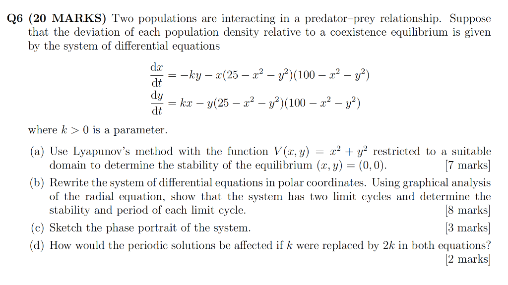 Solved 6 (20 MARKS) Two populations are interacting in a | Chegg.com