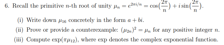 Solved 6. Recall the primitive n-th root of unity | Chegg.com
