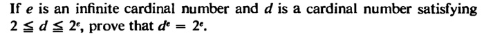 Solved If e is an infinite cardinal number and d is a | Chegg.com