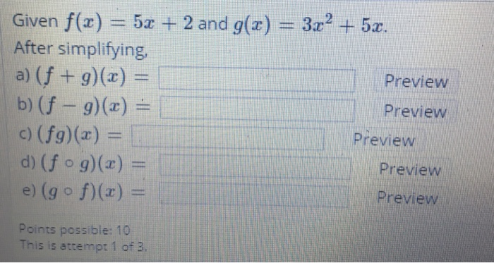 Solved Given f(x) = 5x + 2 and g(x) = 3x2 + 5x. After | Chegg.com