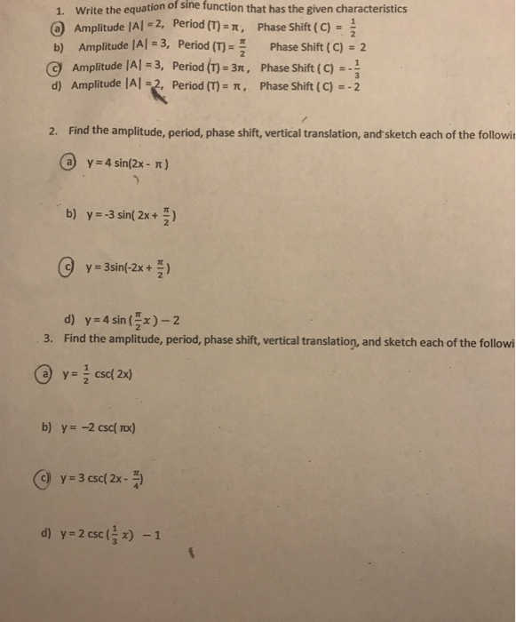 Solved 1. Write the equation of sine function that has the | Chegg.com