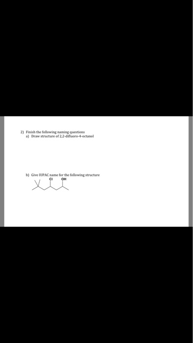 Solved 2) Finish the following naming questions a) Draw | Chegg.com