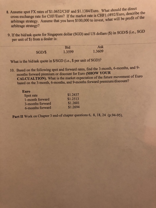 Solved 5. You take a one year short position in a forward FX | Chegg.com