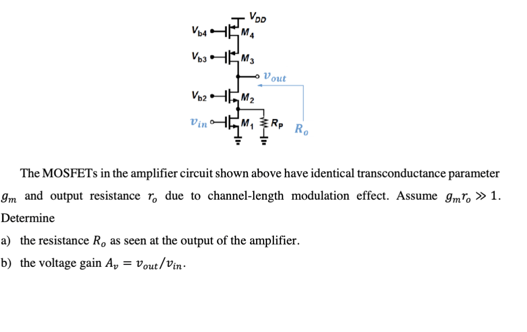 Solved The MOSFETs in the amplifier circuit shown above have | Chegg.com