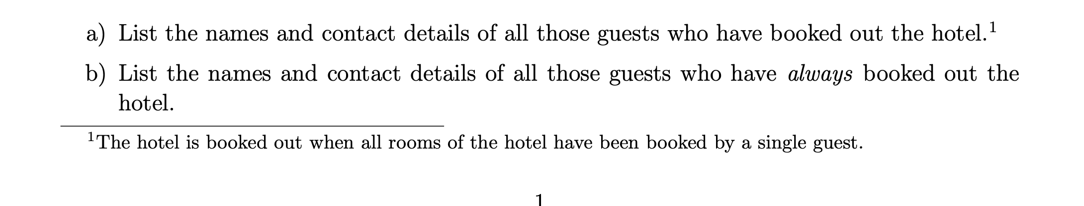 Consider a simple hotel booking system with a | Chegg.com