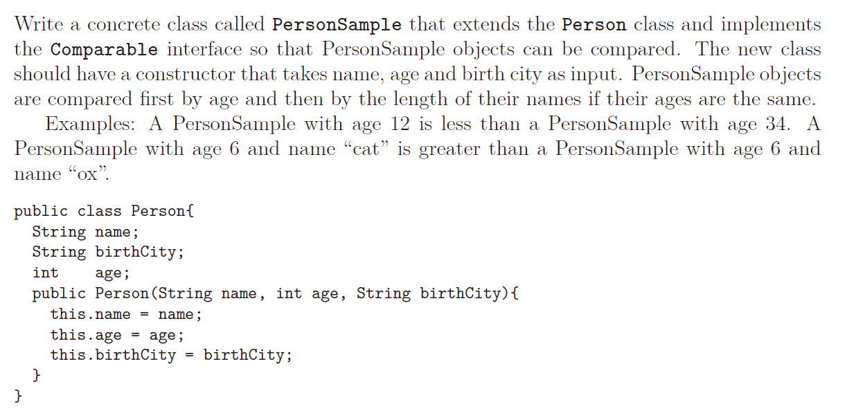 Solved Write a concrete class called PersonSample that | Chegg.com