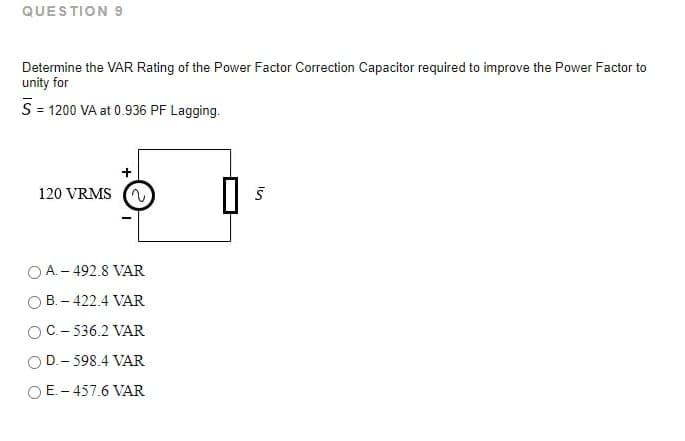 Solved QUESTION 9 Determine the VAR Rating of the Power | Chegg.com