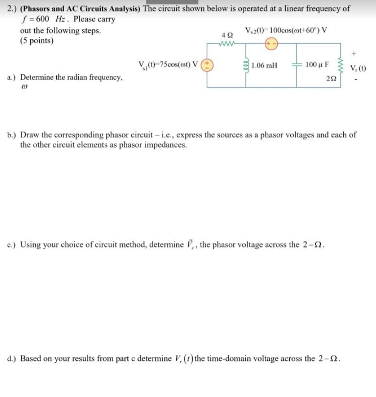 Solved 2.) (Phasors and AC Circuits Analysis) The circuit | Chegg.com