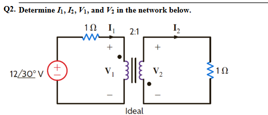 Solved Q2. Determine I1,I2,V1, and V2 in the network below. | Chegg.com