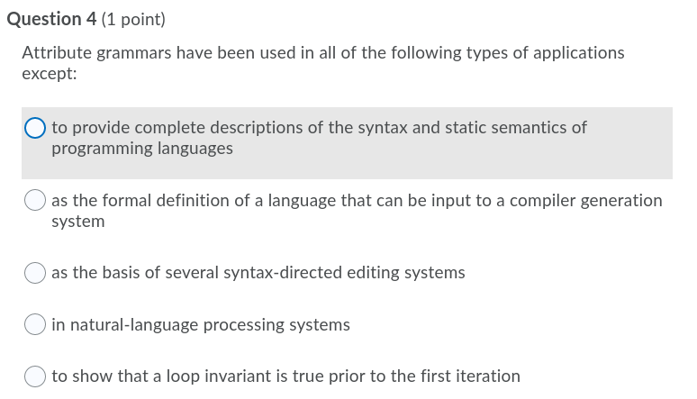 Solved Question 4 (1 point) Attribute grammars have been | Chegg.com