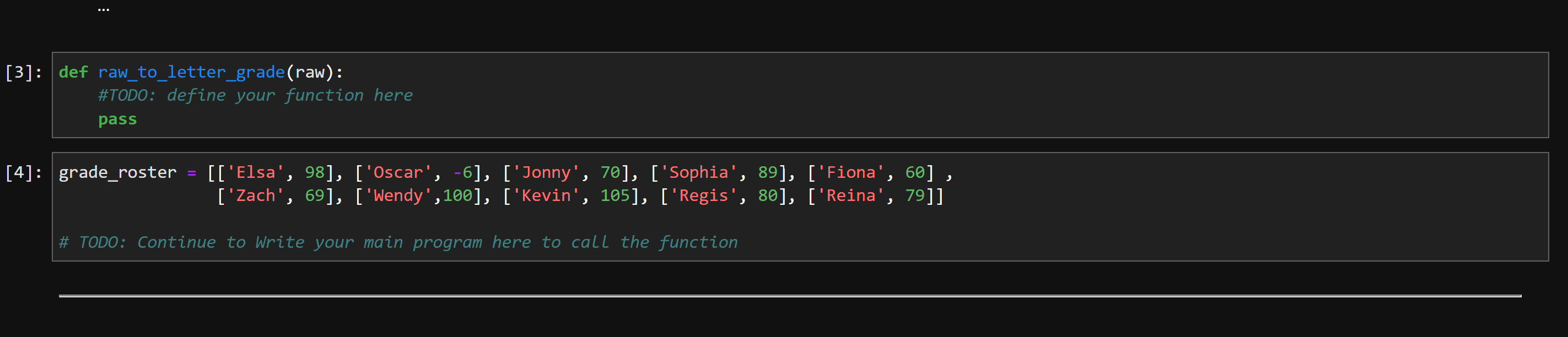 Solved 3. Letter Grade Convertor (10 pts) Use the 1st cell | Chegg.com