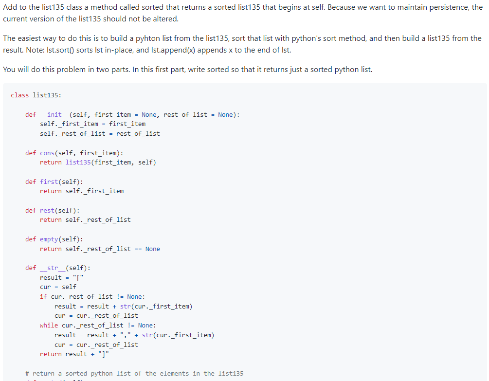 Solved Add to the list 135 class a method called sorted that | Chegg.com
