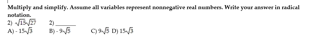 Solved Multiply and simplify. Assume all variables represent | Chegg.com