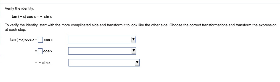 Solved Verify the identity. To verify the identity, start | Chegg.com Solved Verify the identity. To verify the identity, start | Chegg.com