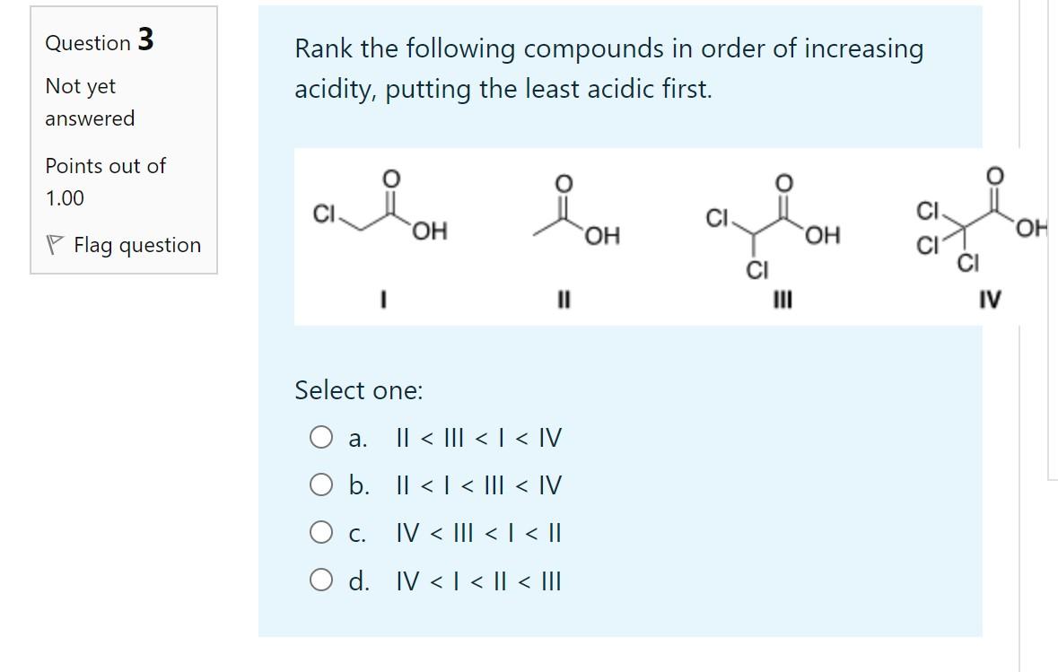 Solved Question 1 Arrange the following compounds in order | Chegg.com