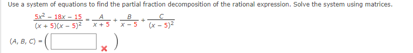 Solved Use a system of equations to find the partial | Chegg.com