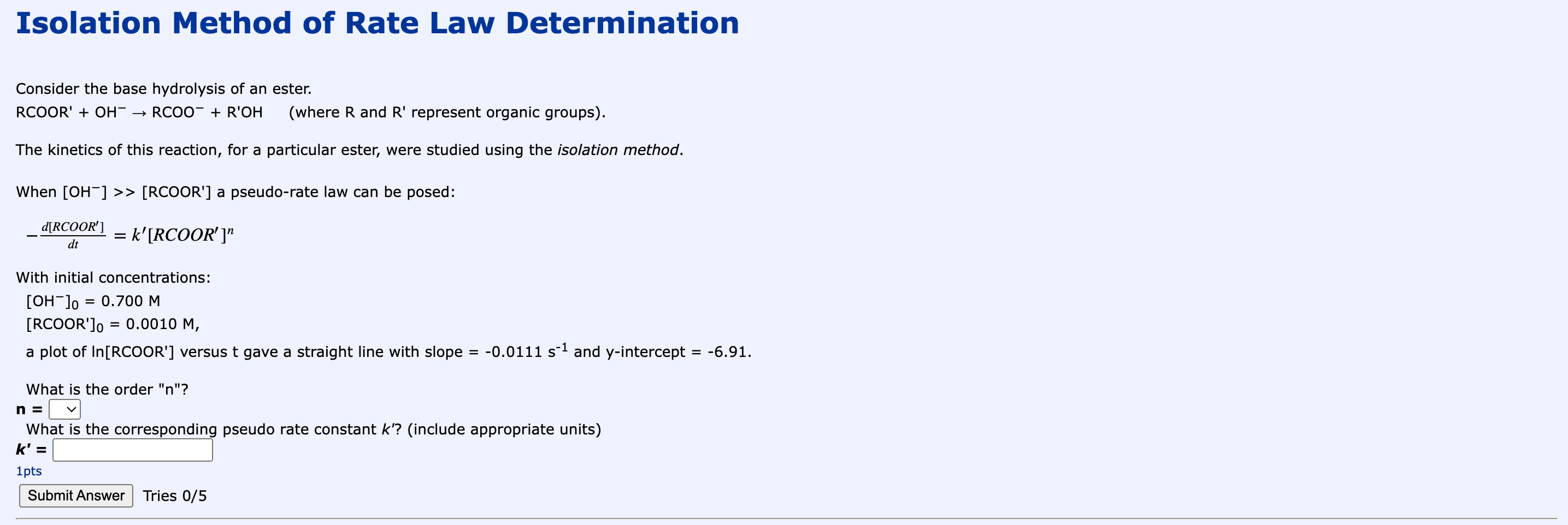 Solved Consider the base hydrolysis of an ester. | Chegg.com