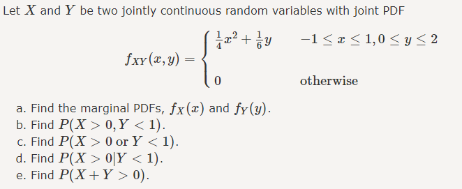 Solved Let X and Y be two jointly continuous random | Chegg.com
