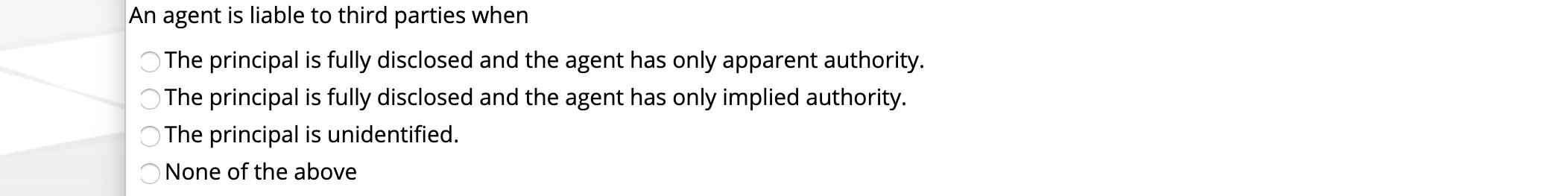 Solved Firing an agent terminates: O Express authority. O | Chegg.com