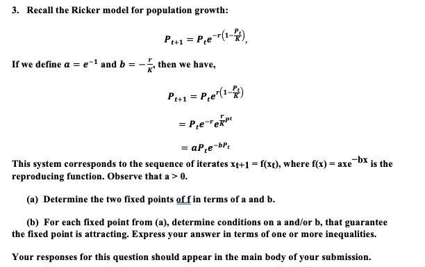 3. Recall the Ricker model for population growth: | Chegg.com