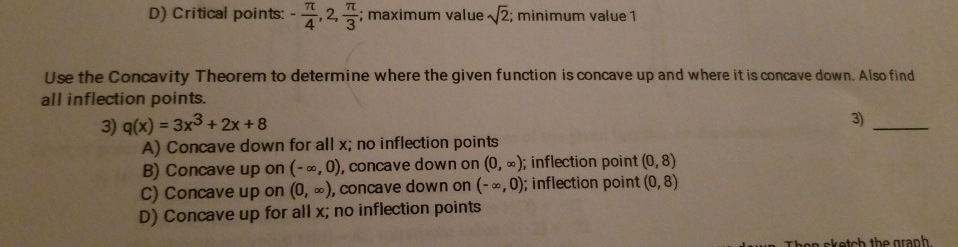 Solved D) Critical points: -25. maximum value 2: minimum | Chegg.com