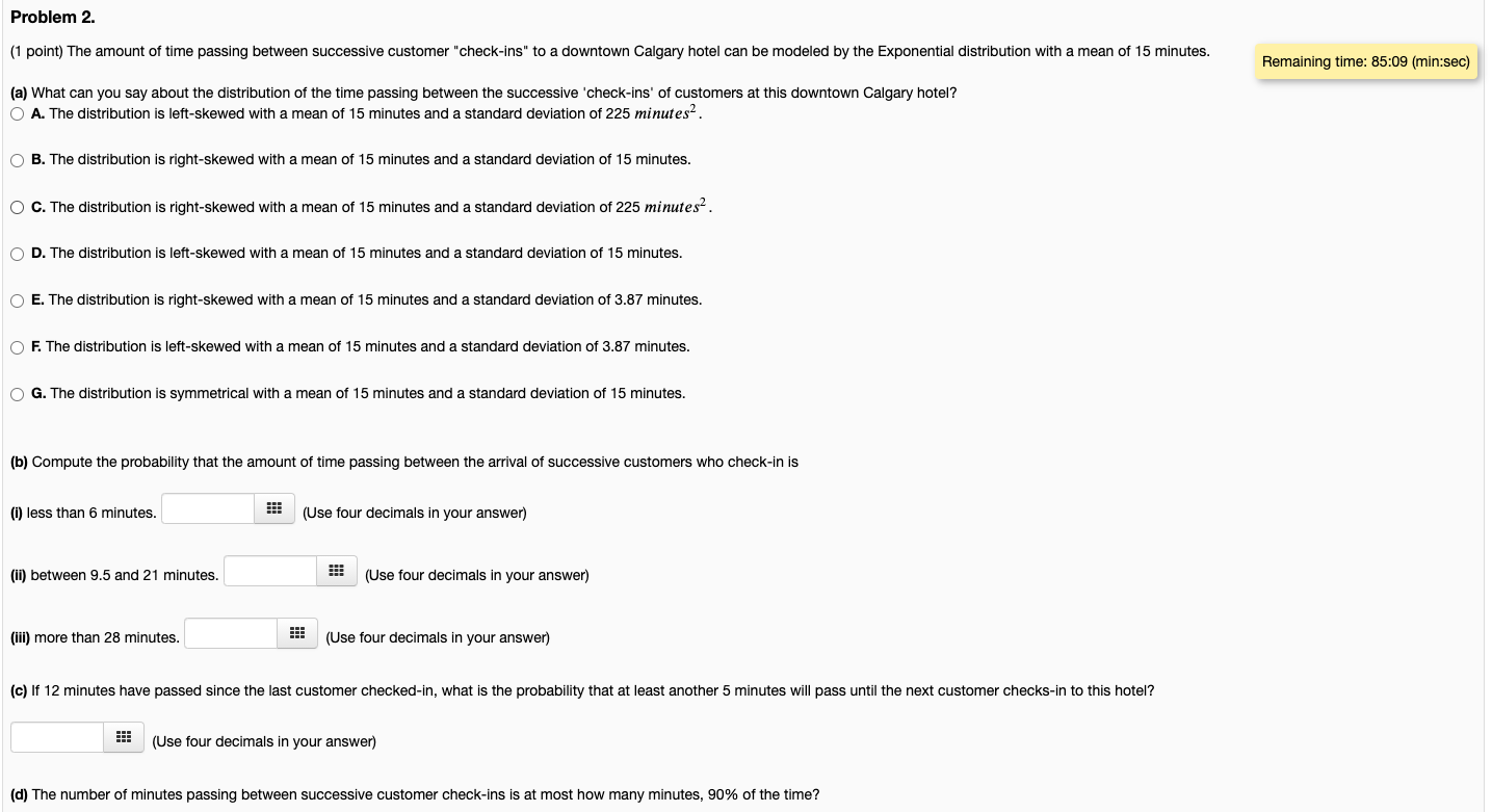 Solved Problem 2. (1 point) The amount of time passing | Chegg.com