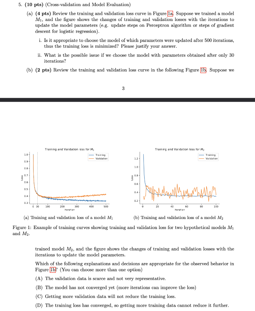 Solved 5. (10 pts) (Cross-validation and Model Evaluation) | Chegg.com