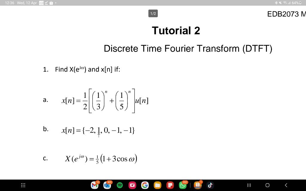 Solved Discrete Time Fourier Transform (DTFT) 1. Find | Chegg.com