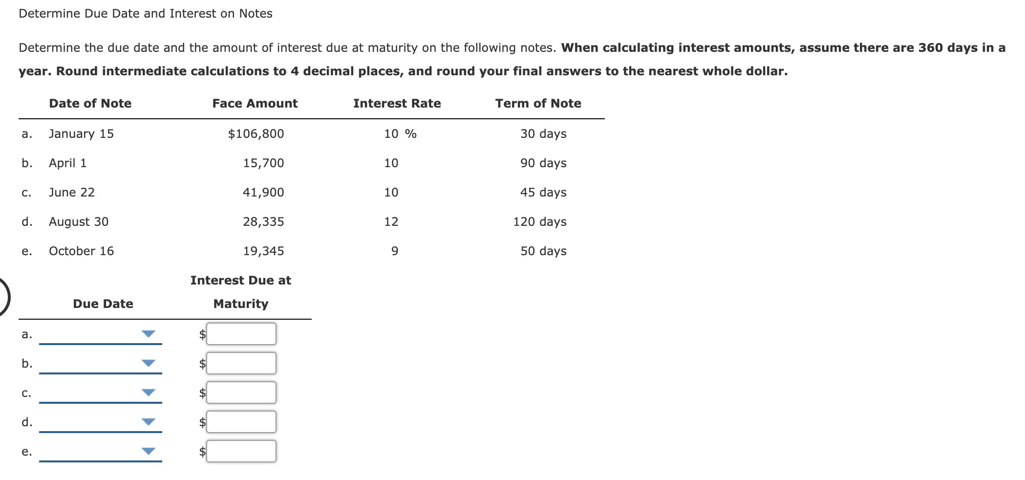 Solved Determine Due Date and Interest on Notes Determine | Chegg.com