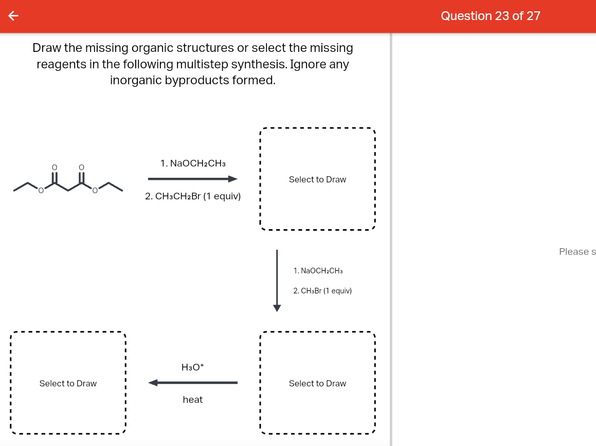 Solved k Draw the missing organic structures or select the | Chegg.com