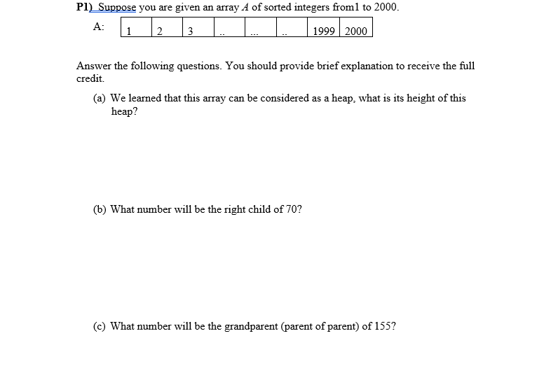 Solved Pl) Suppose you are given an array A of sorted | Chegg.com