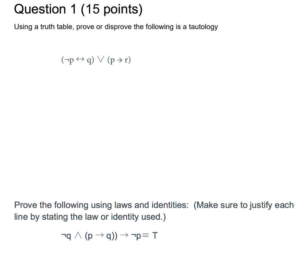 Solved Using a truth table, prove or disprove the following | Chegg.com