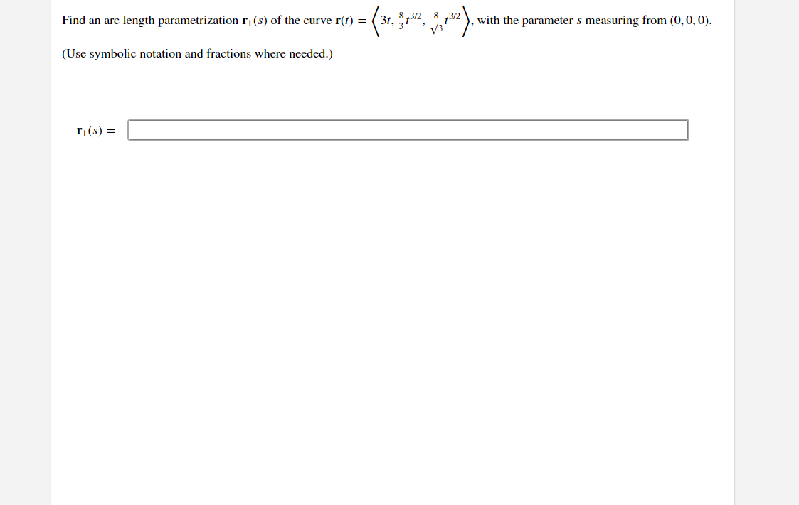 Solved Find an arc length parametrization r(s) of the curve | Chegg.com