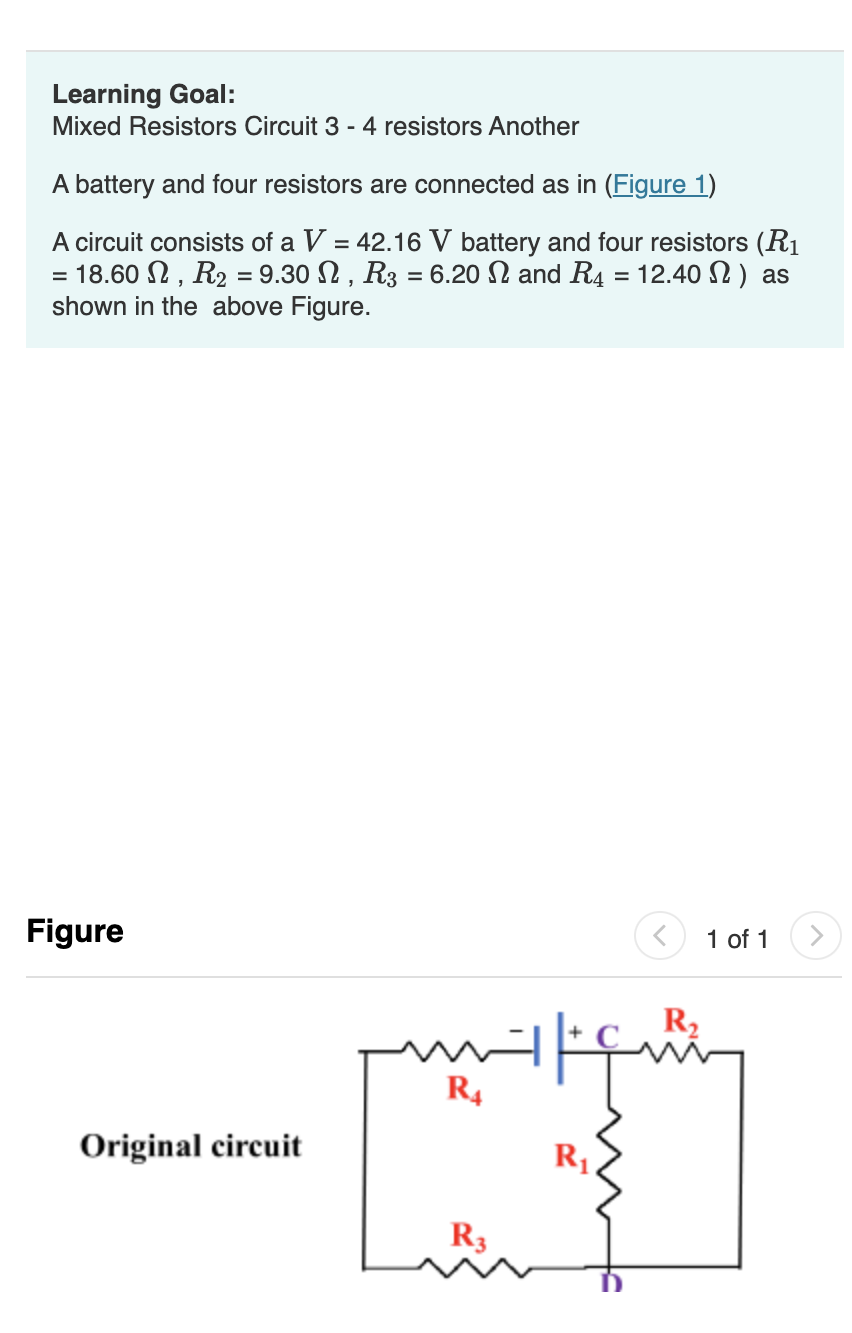 Solved Learning Goal: Mixed Resistors Circuit 3−4 resistors | Chegg.com