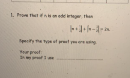 Solved 1. Prove that if nis an odd integer, then [n++-1-21 | Chegg.com