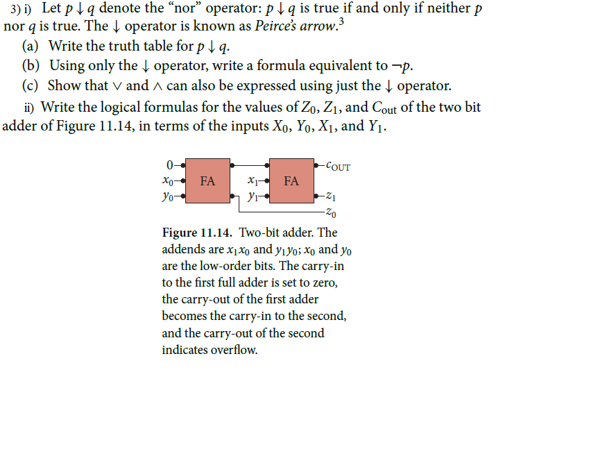 Solved 3)i) Let p q denote the "nor" operator: pIq is true | Chegg.com