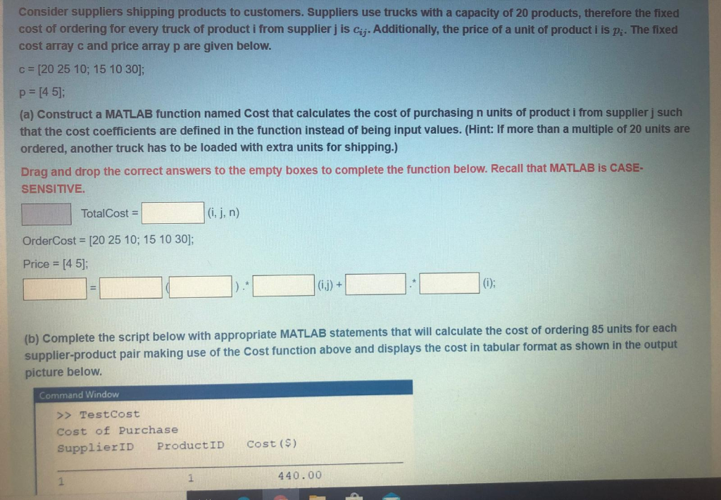 Solved Consider suppliers shipping products to customers. | Chegg.com
