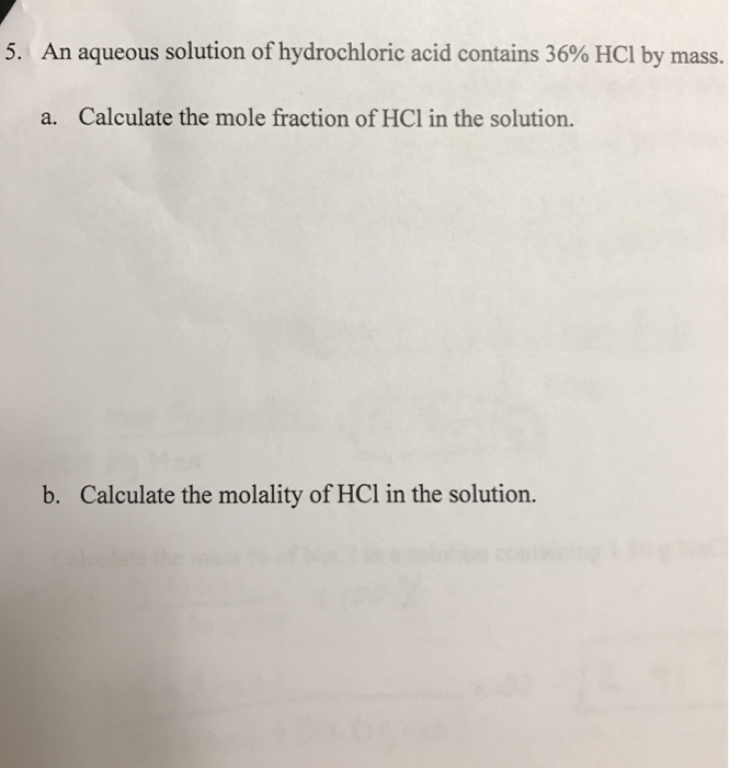 Solved an aqueous solution of hydrochloric acid contains 36% | Chegg.com