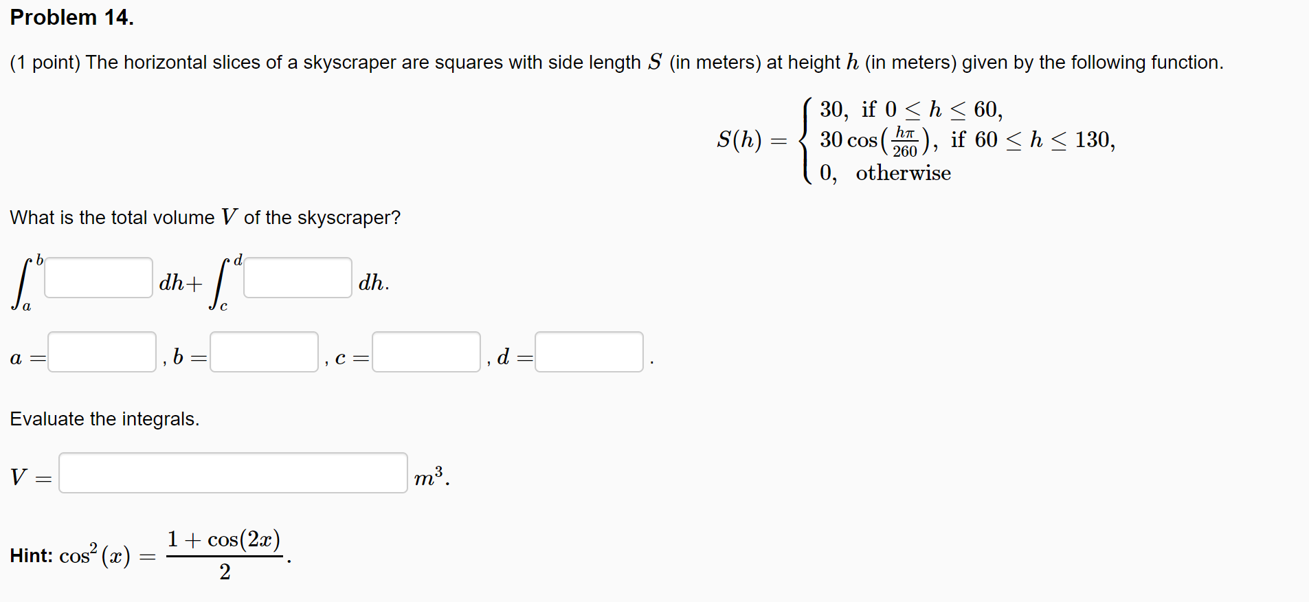 Solved Problem 14. (1 point) The horizontal slices of a | Chegg.com
