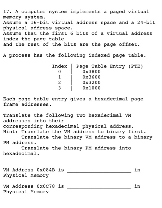 Solved 17 A Computer System Implements A Paged Virtual 