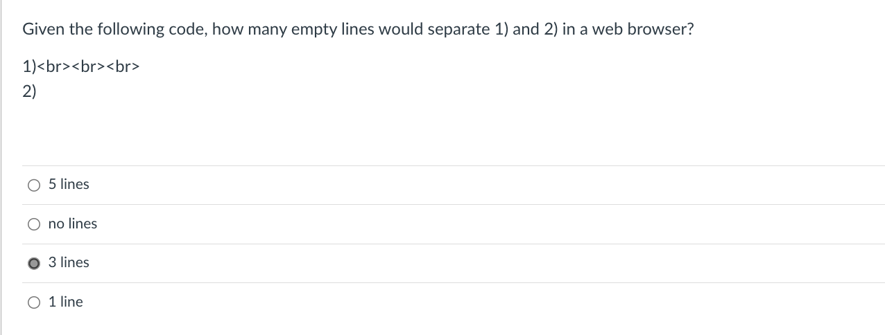 Solved Given the following code, how many empty lines would | Chegg.com