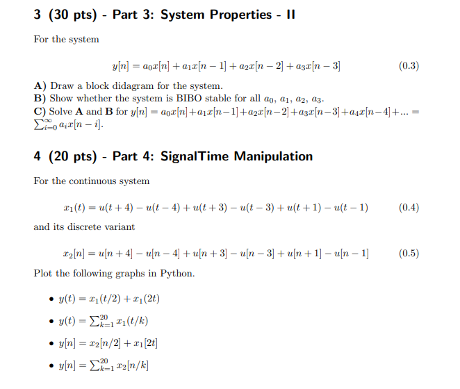 Solved 3 (30 pts) - Part 3: System Properties - II For the | Chegg.com