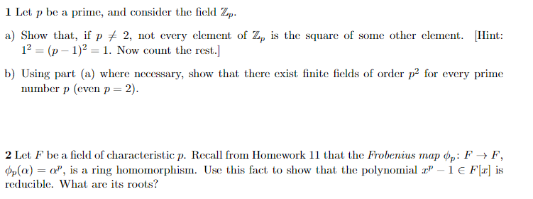 Solved 1 Let p be a prime, and consider the field Zp. a) | Chegg.com