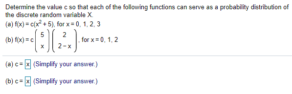 Solved Determine the value c so that each of the following | Chegg.com