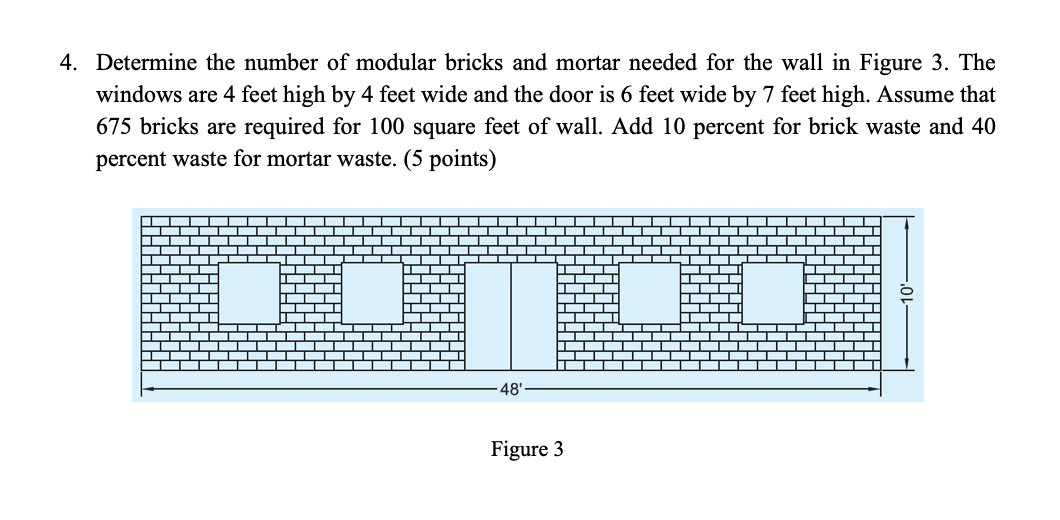 Solved 4. Determine the number of modular bricks and mortar | Chegg.com