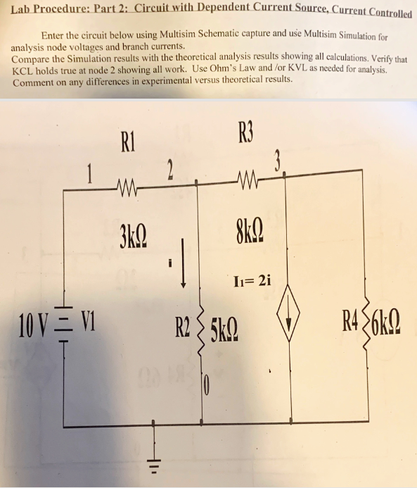 Solved Lab Procedure Part 2 Circuit With Dependent Current