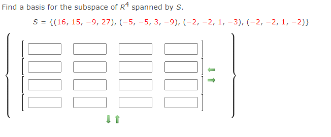 Solved Find a basis for the subspace of R4 spanned by S. | Chegg.com